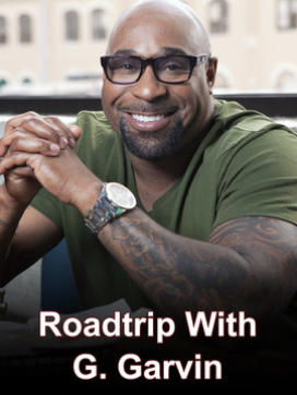 Roadtrip with G. Garvin